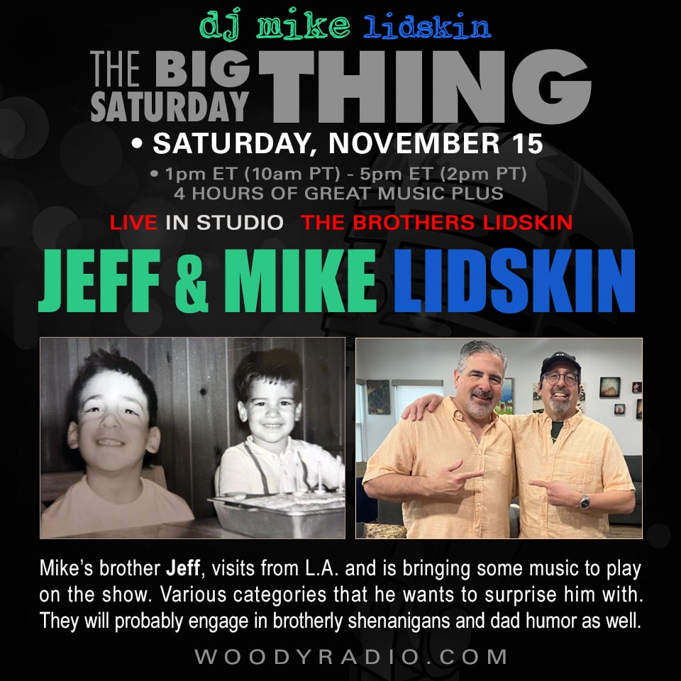 Woody Radio DJ Mike Show #617 11/15/2025: Jeff Lidskin (DJ Mike’s ...
